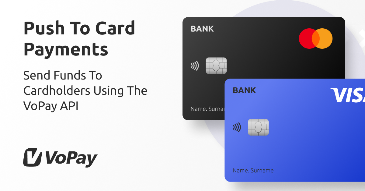 Activate Push to Card | Embedded Payments for Business